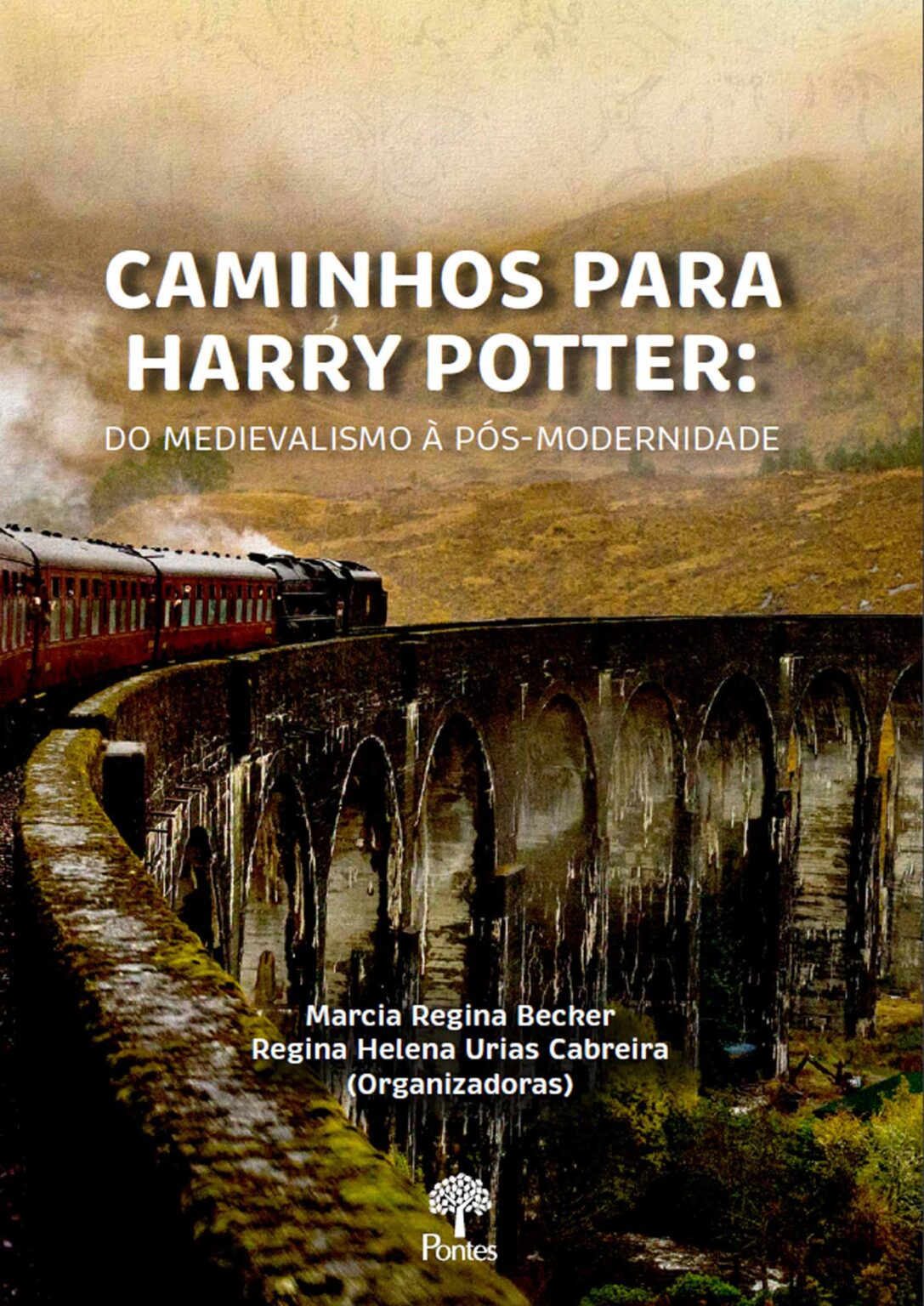 Caminhos para Harry Potter: do medievalismo á pós-modernidade - Pontes ...